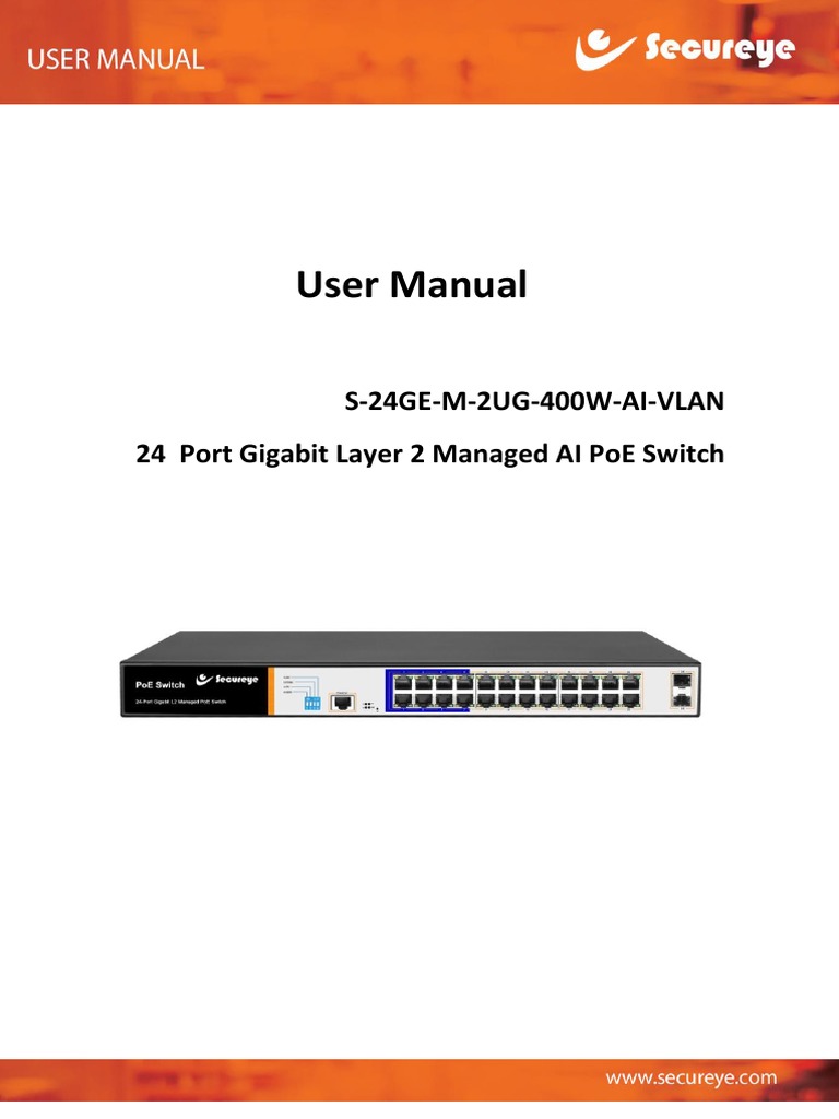 User Manual: S-24Ge-M-2Ug-400W-Ai-Vlan 24 Port Gigabit Layer 2 Managed ...