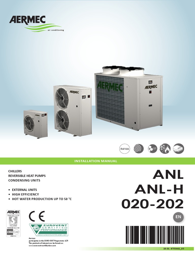 Installation Manual for Aermec ANL Chillers, Reversible Heat Pumps, and ...