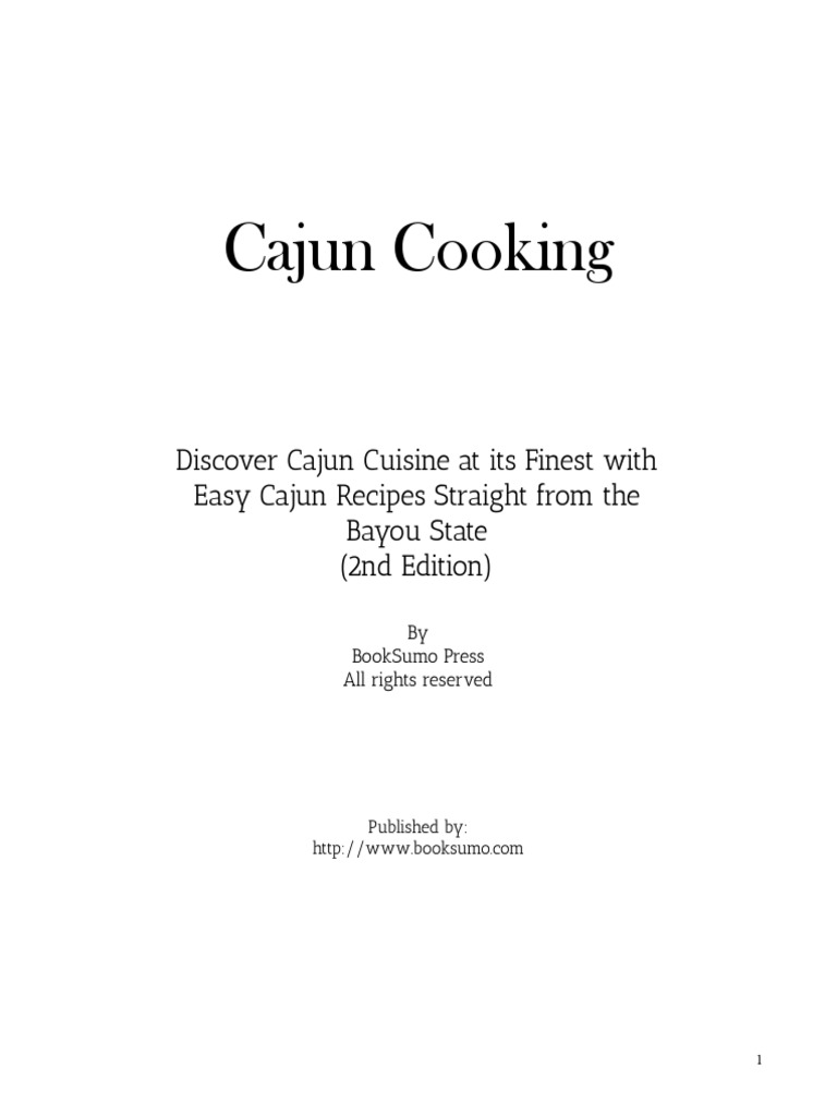 Cajun Cooking - Discover Cajun Cuisine at Its Finest With Easy Cajun ...