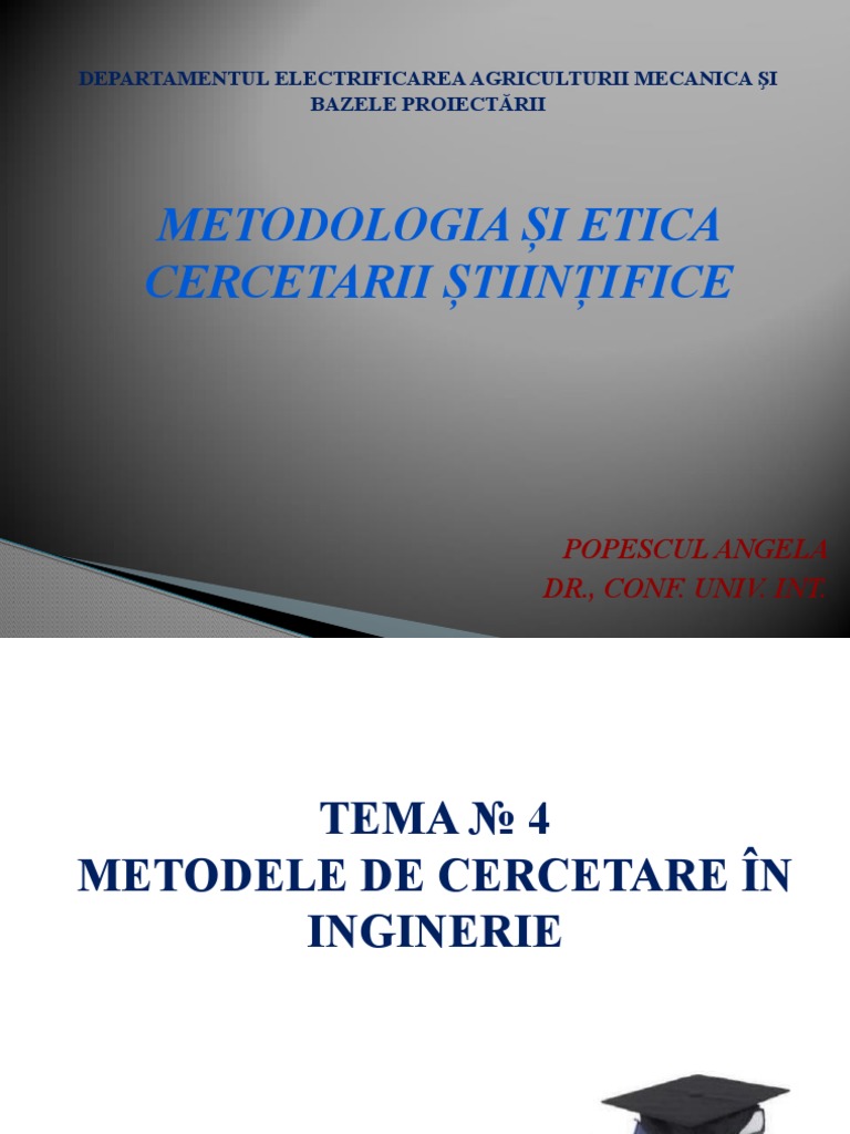 Tema 4. Metodele de Cercetare În Inginerie | PDF