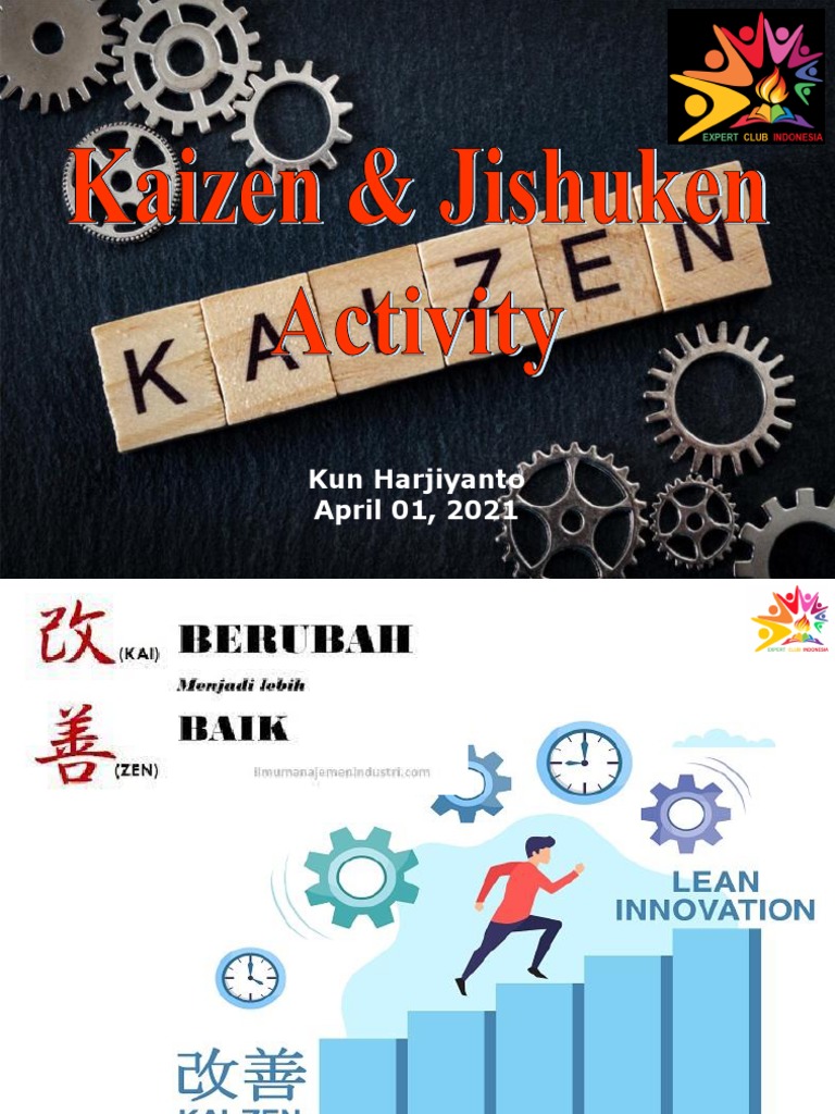 Kaizen & Jishuken by Kun Harjiyanto | PDF