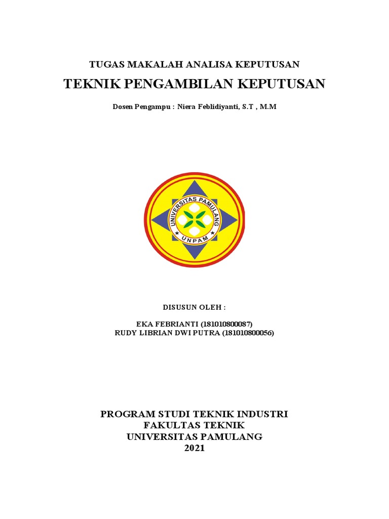 Makalah Analisa Keputusan - Pertemuan 6 - Kelompok 4 | PDF | Karier ...