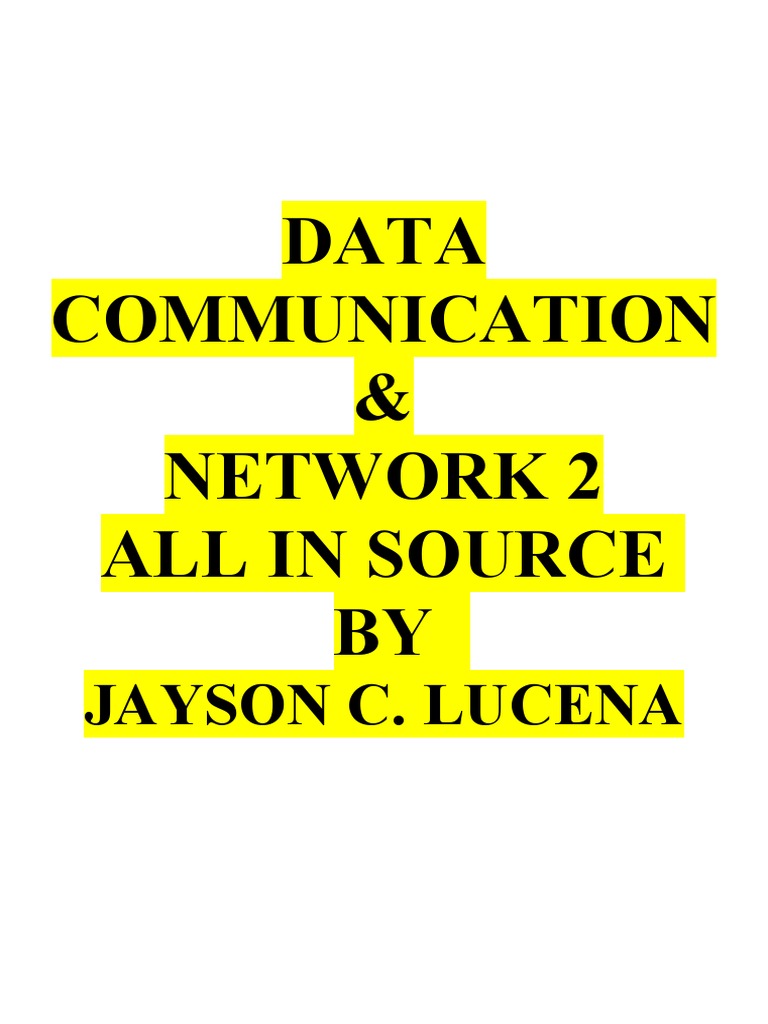 Data Communicat Ions Network 2 All in Source by Jayson C. Lucena | PDF | Ip Address | Router ...