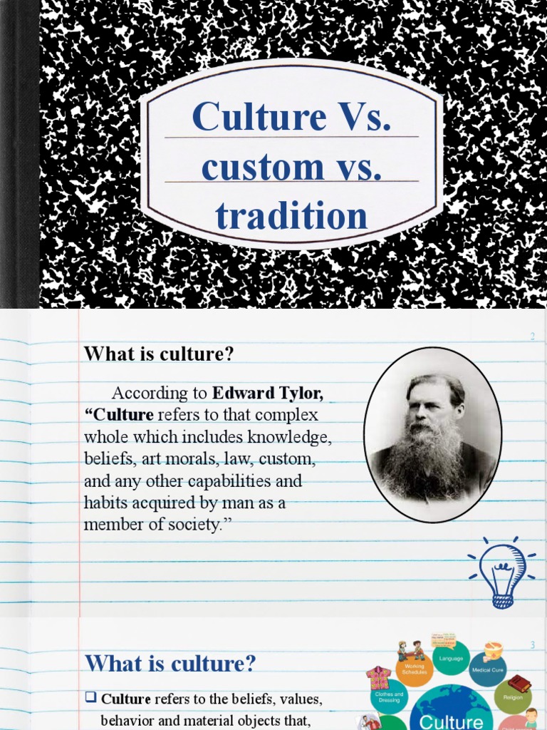 Culture vs. Custom vs. Tradition | PDF | Traditions | Human Nature