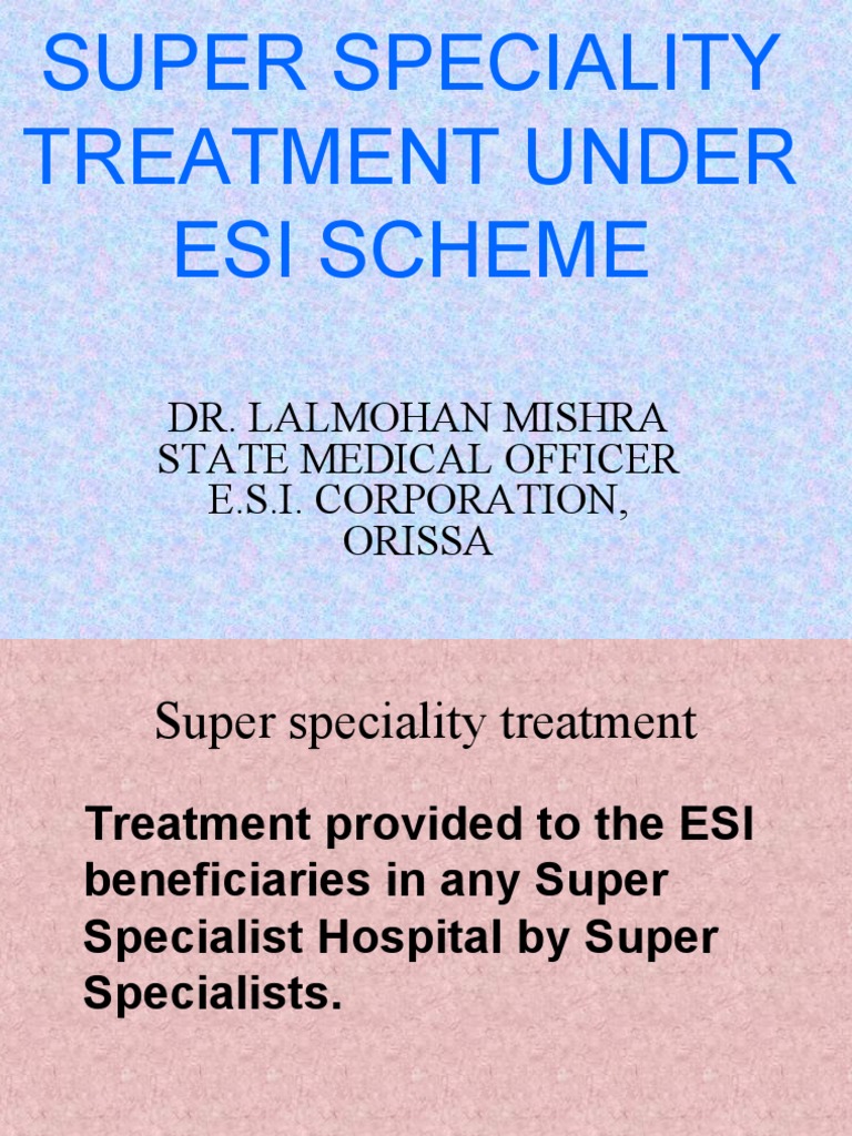 ESI Scheme Super Specialty Treatment | PDF | Hospital | Emergency ...
