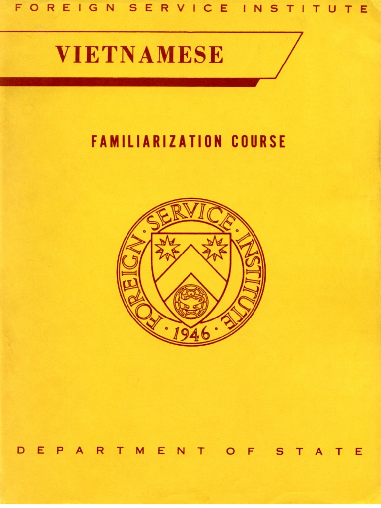 FSI - Vietnamese Familiarization Course | PDF | First Language | English Language
