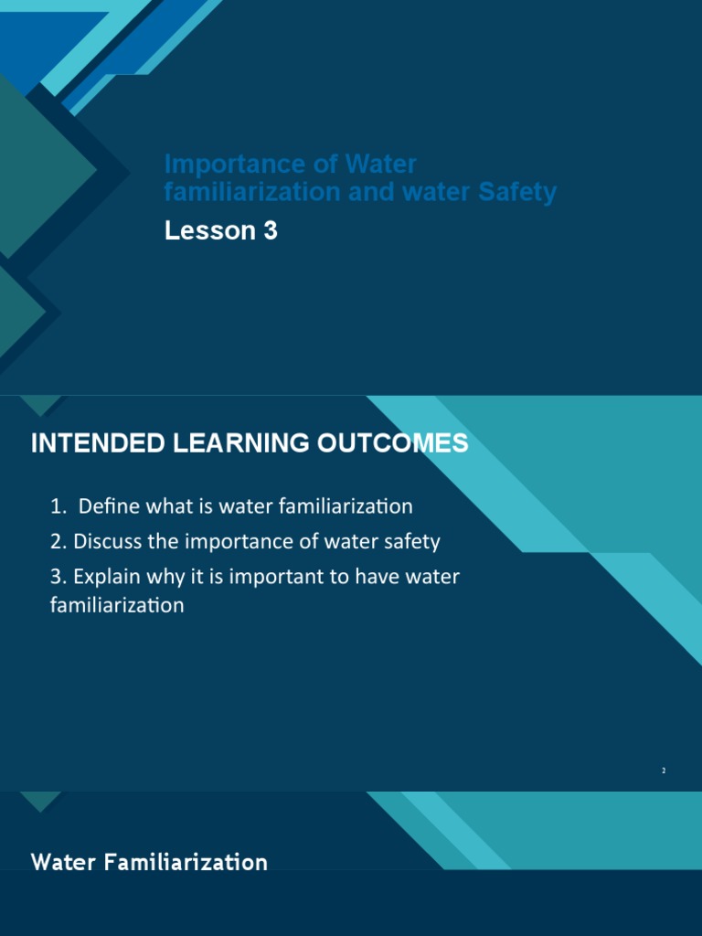 Lesson 3 Importance of Water Familiarization and Water Safety | PDF ...