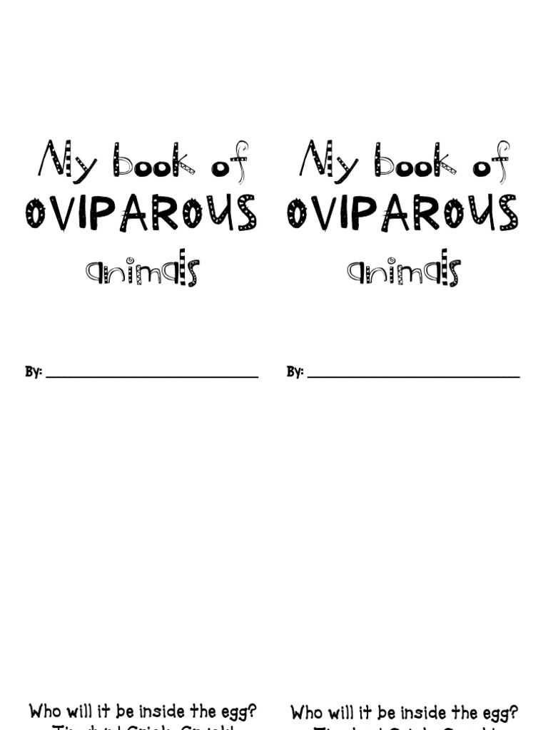 My Book of Animals My Book of Animals: Oviparous Oviparous | PDF
