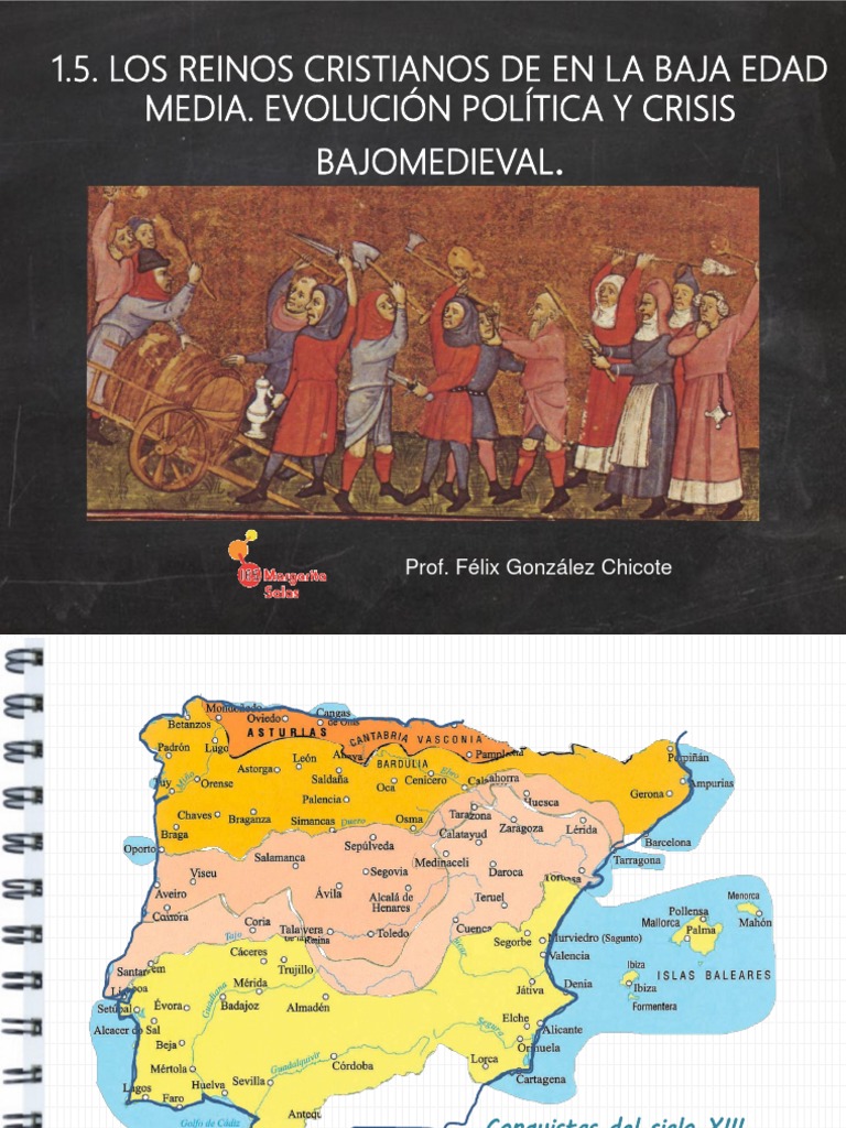 1.5. Los Reinos Cristianos de en La Baja Edad Media. Evolución Política y Crisis Bajomedieval ...