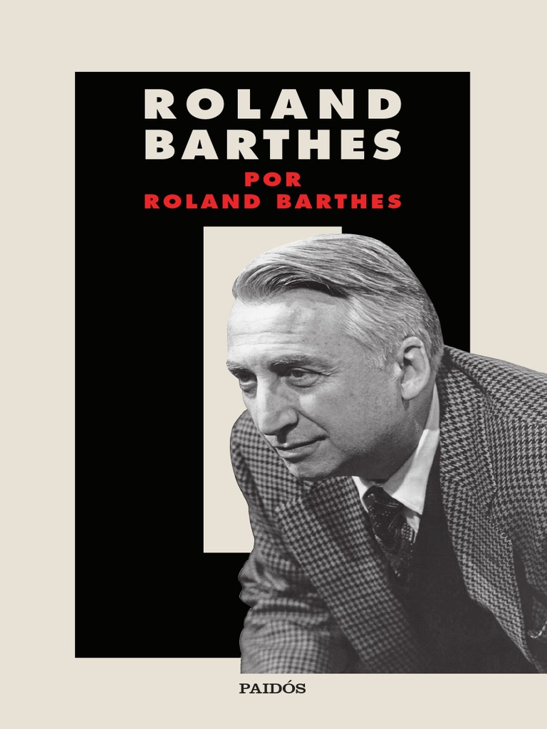 Roland Barthes Por Roland Barthes | PDF