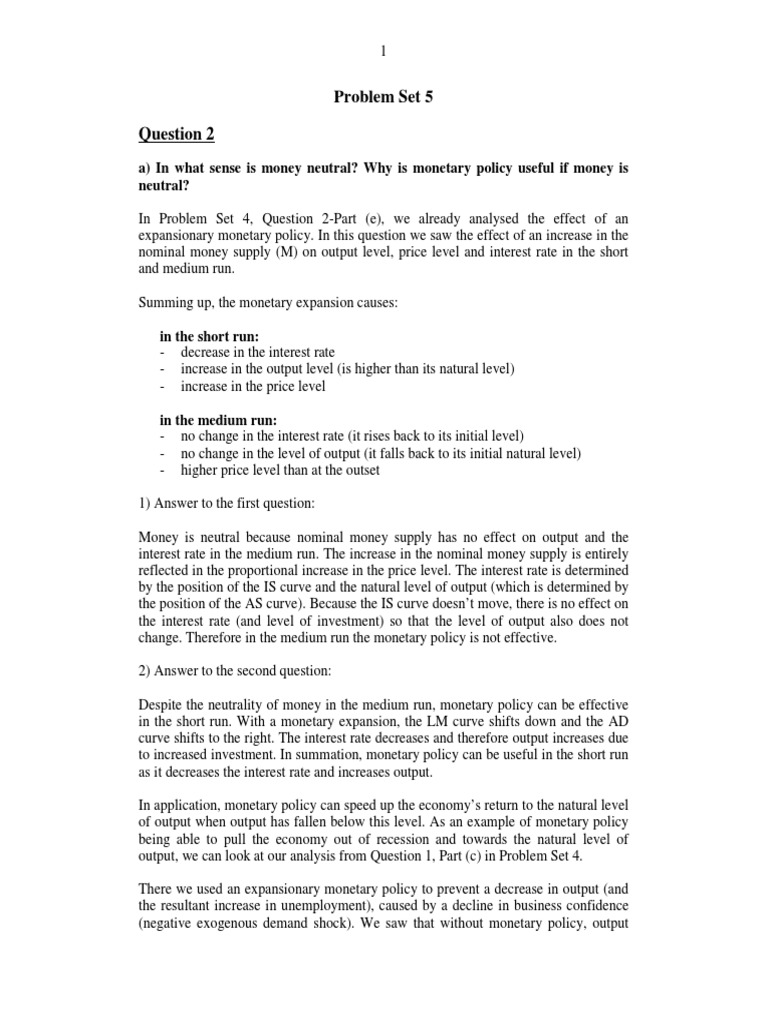 Problem Set 5: A) in What Sense Is Money Neutral? Why Is Monetary ...