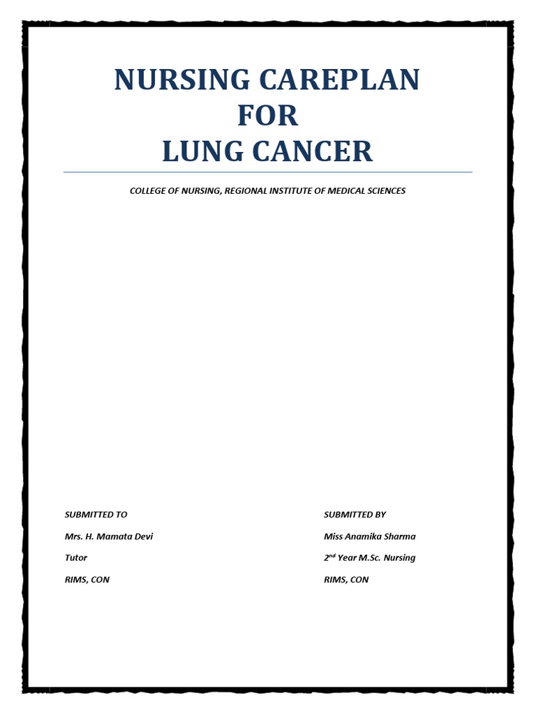 Nursing Careplan Lung Cancer | PDF | Sleep | Breathing