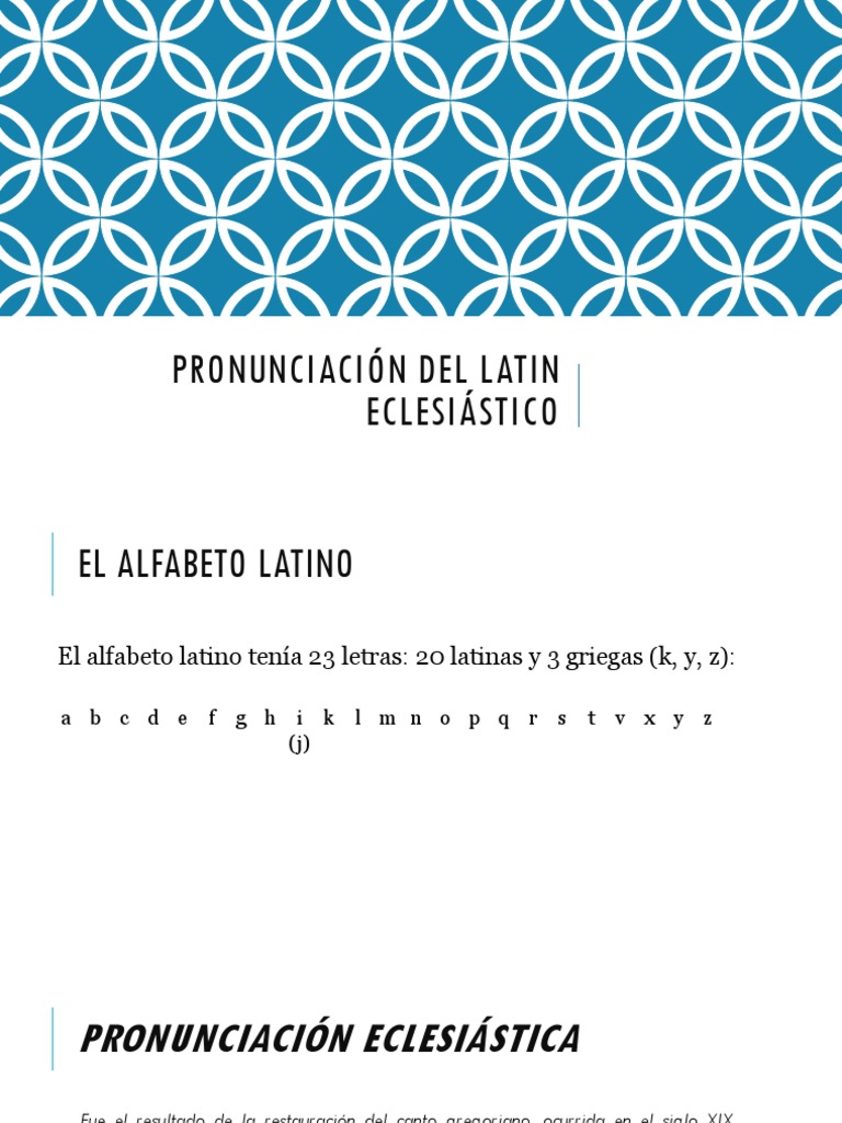 Pronunciación del Latín Eclesiástico | PDF | Escritura latina | Colación