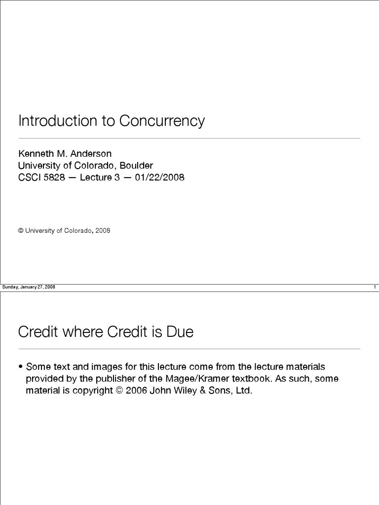 Introduction To Concurrency Kenneth M Anderson University Of Colorado Boulder Csci 5828