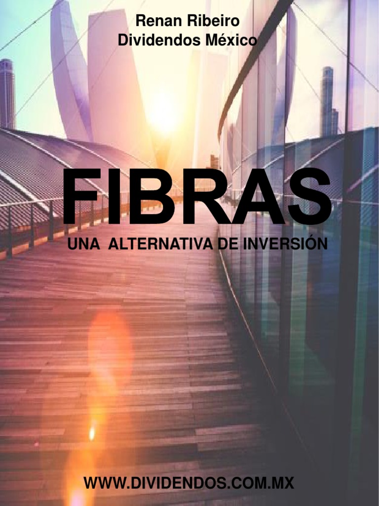 Introducción a las Fibras de Inversión | PDF | Compartir (Finanzas) | Bolsa