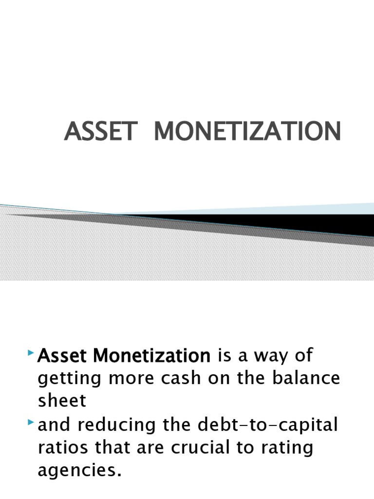 Asset Monetization | PDF