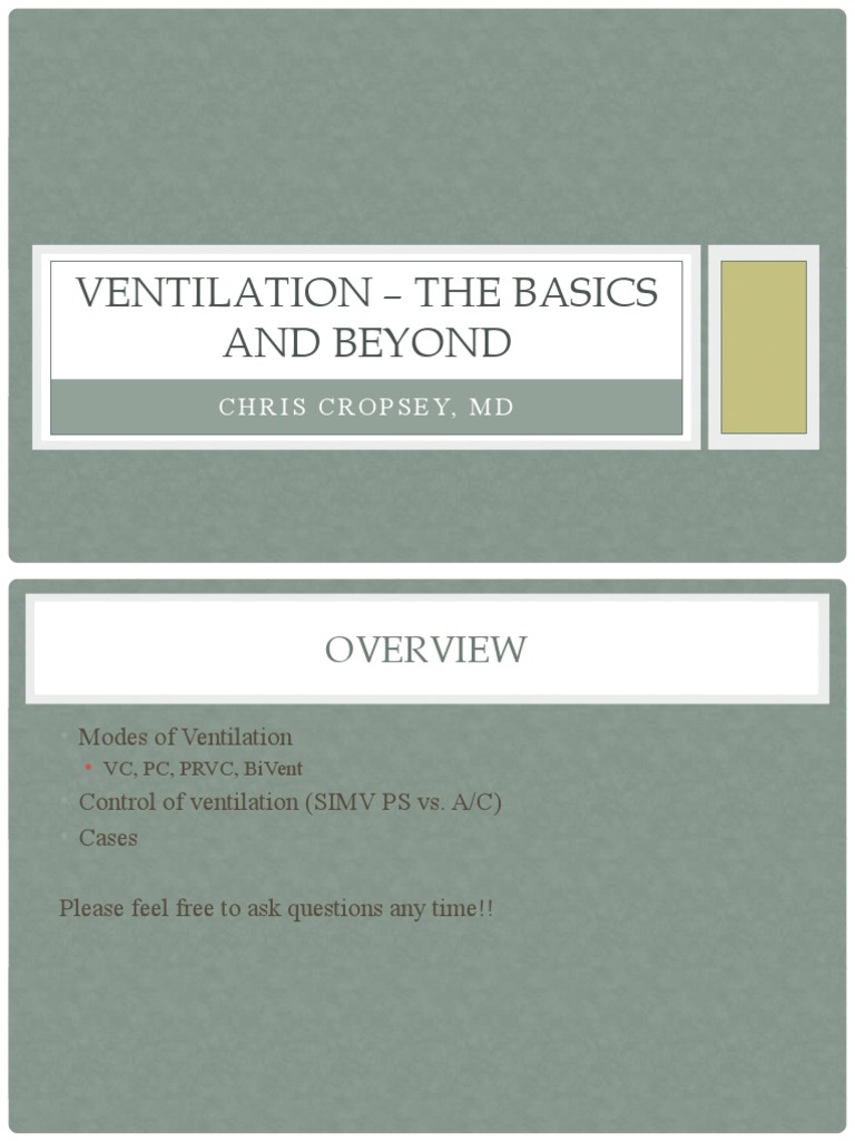 Essential Guide to Ventilation Modes | PDF | Breathing | Clinical Medicine