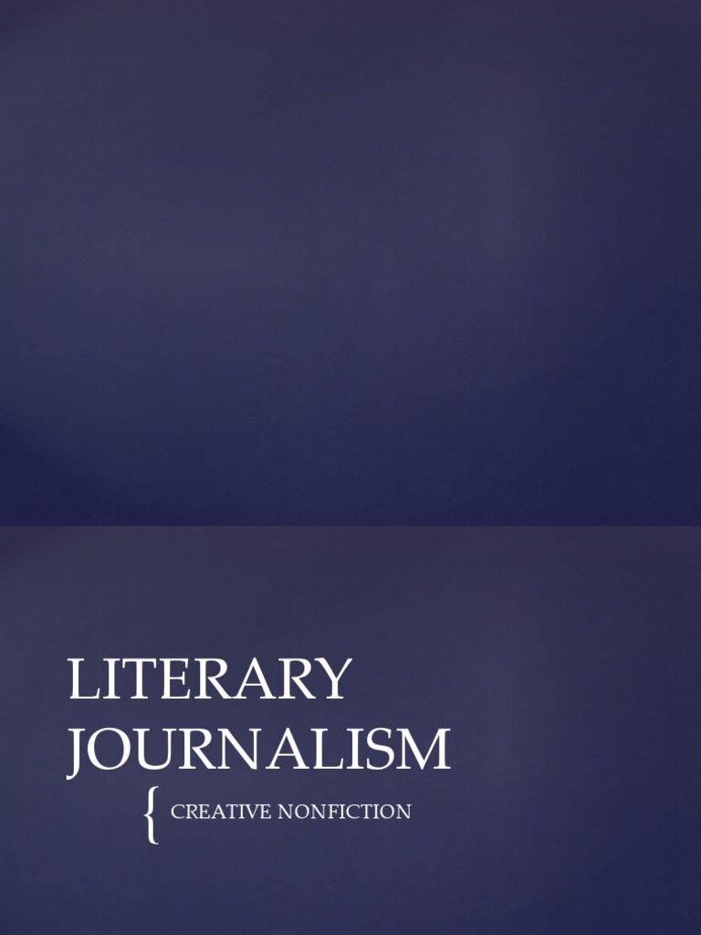 Literary Journalism-Cnf | PDF | Creative Nonfiction | Cognition