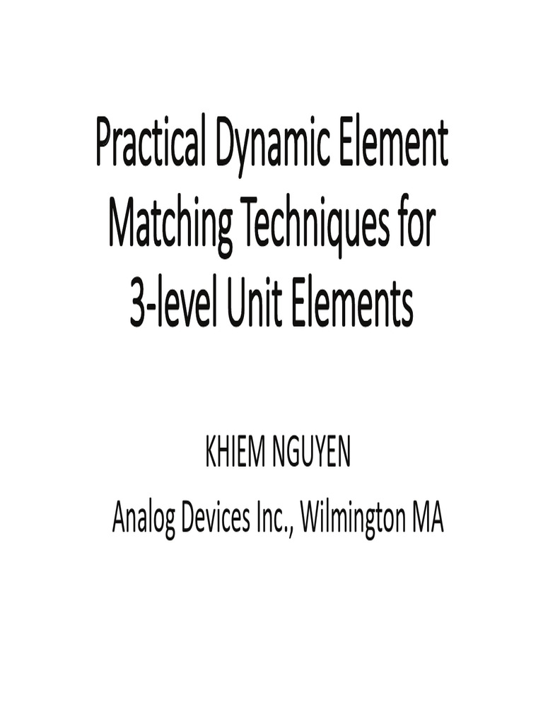 P Practical Dynamic Element Matching Techniques For 3-Level Unit ...