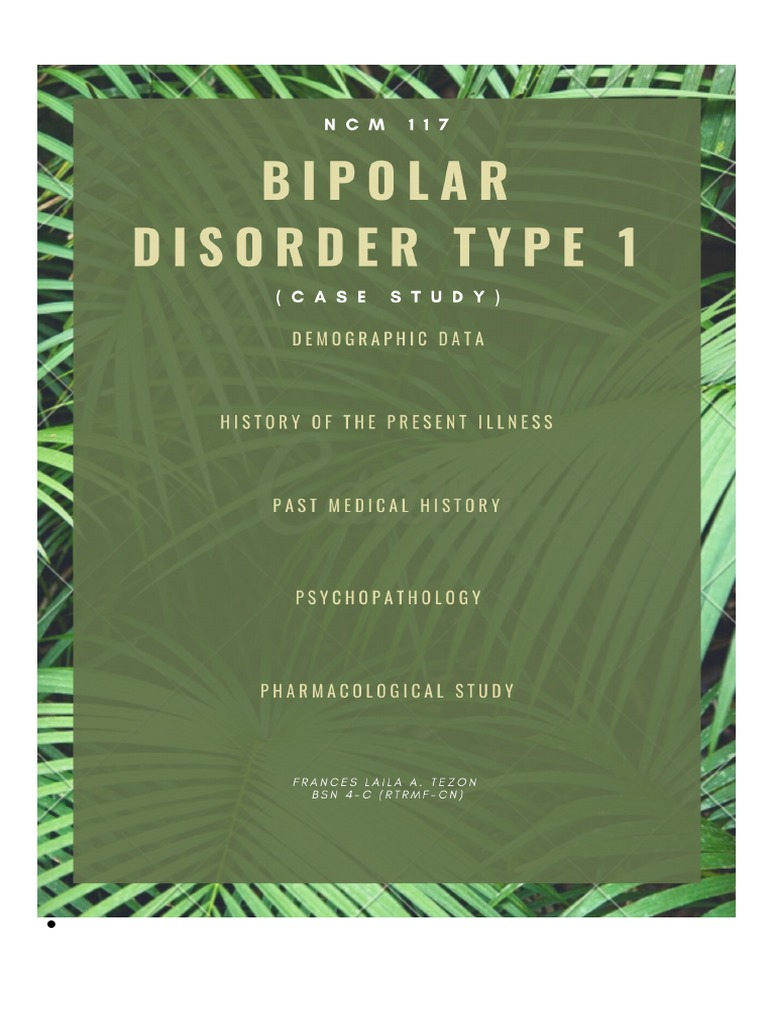 Bipolar Disorder Type 1 | Download Free PDF | Risperidone | Mania