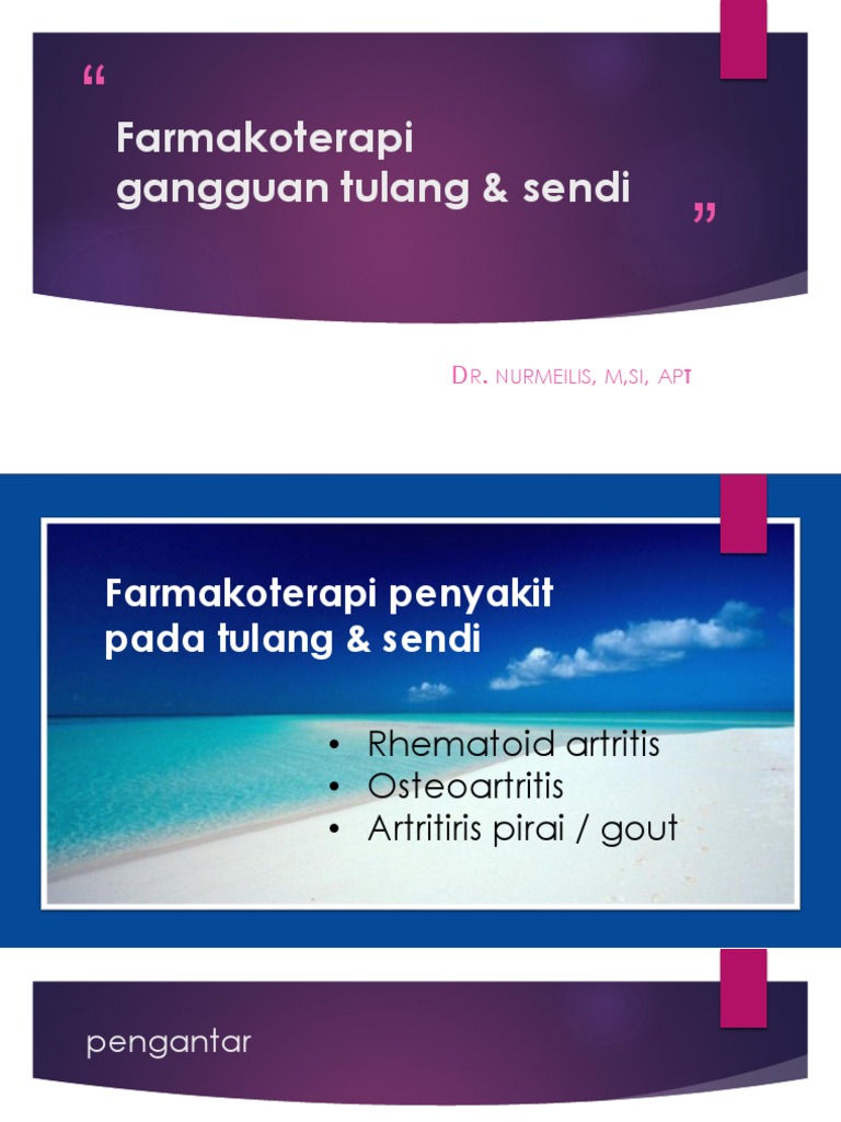 Farmakoterapi Gangguan Tulang & Sendi: R Nurmeilis M SI APT | PDF