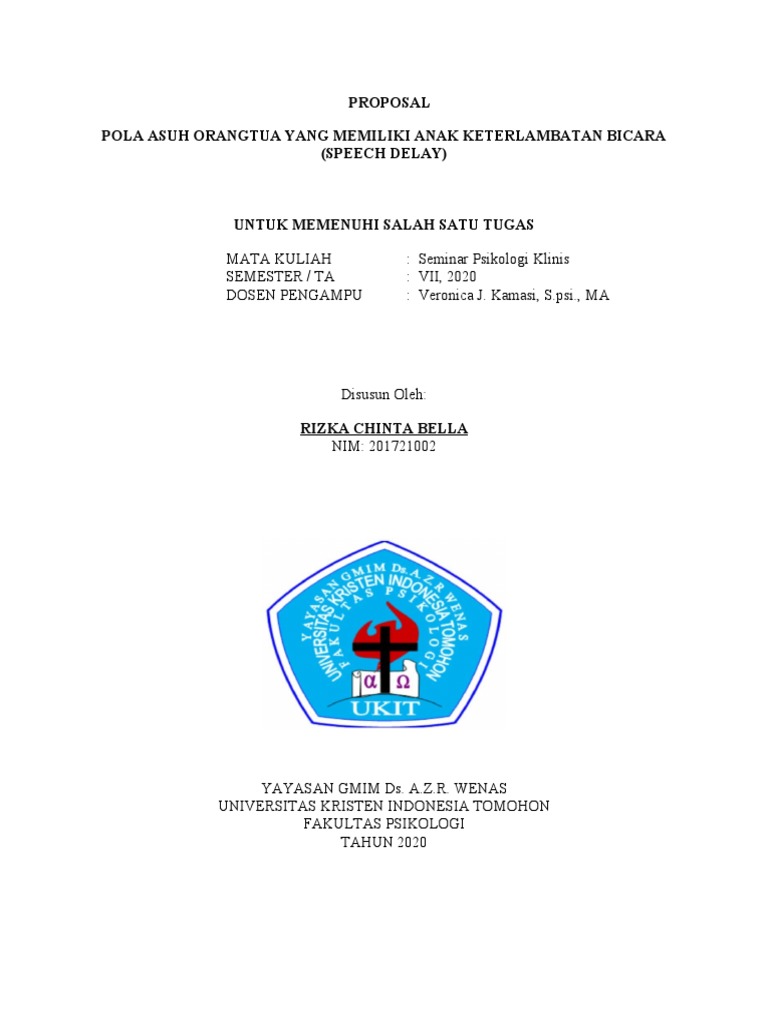 PROPOSAL (Pola Asuh Orangtua Yang Memiliki Anak Keterlambatan Bicara (Speech Delay) ) | PDF ...