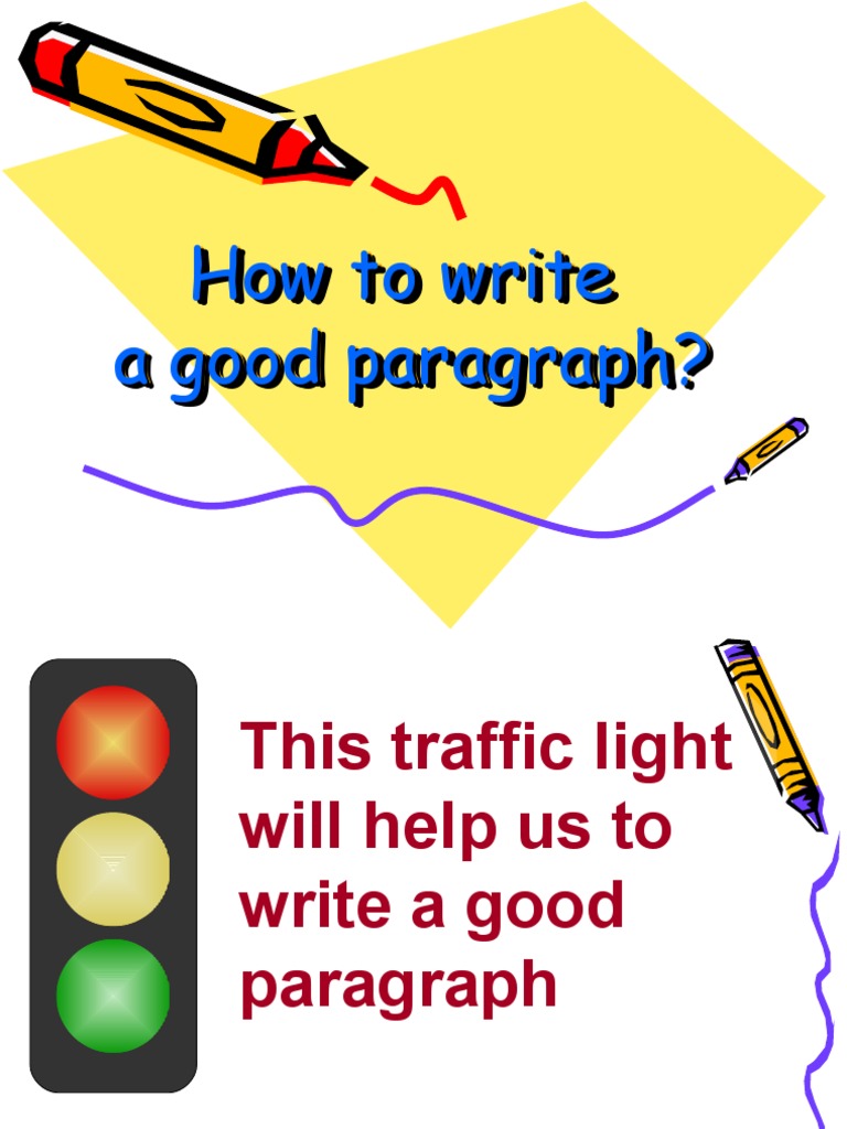 Writing Effective Paragraphs Guide | PDF | Language Arts & Discipline