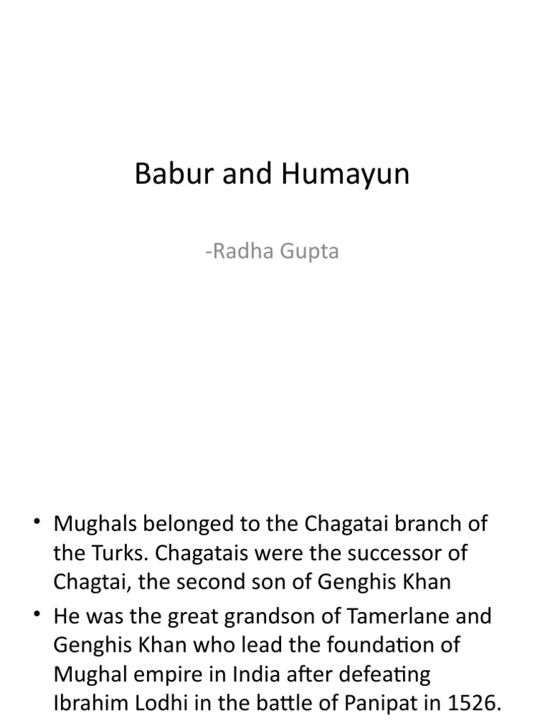 Babur and Humayun: Founders of the Mughal Empire in India | PDF ...