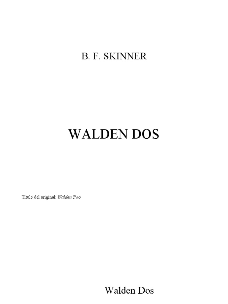 B. F. Skinner - Walden Dos | PDF | Comportamiento | Science