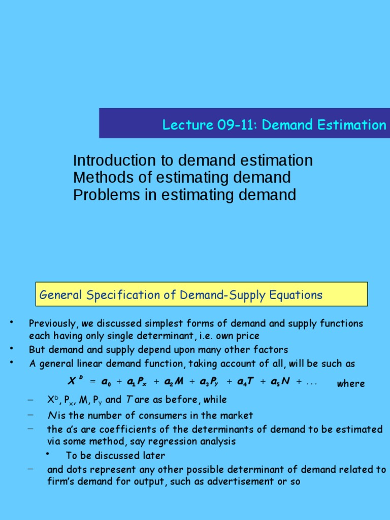 Introduction To Demand Estimation Methods of Estimating Demand Problems ...