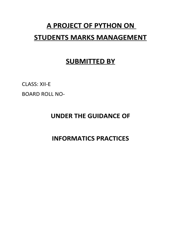 I.P. CLASS 12 CBSE PROJECT ON "Student Marks Management System" | PDF ...