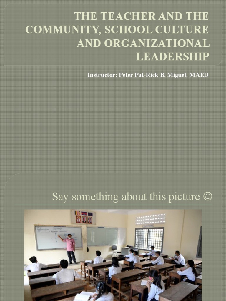 The Teacher and The Community, School Culture and Organizational Leadership | PDF