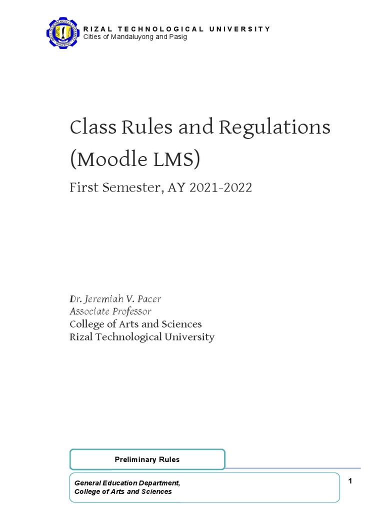 Class Rules and Regulations (Moodle LMS) : First Semester, AY 2021-2022 ...