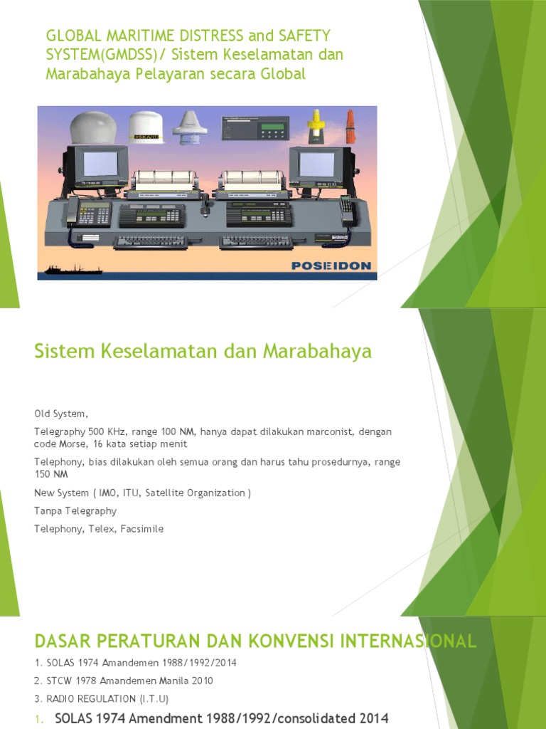 Global Maritime Distress and Safety SYSTEM (GMDSS) / Sistem Keselamatan ...