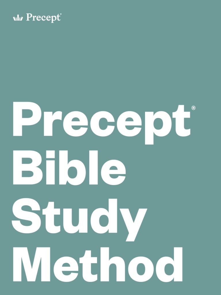 Precept Bible Study Method Overview | PDF | Bible | God