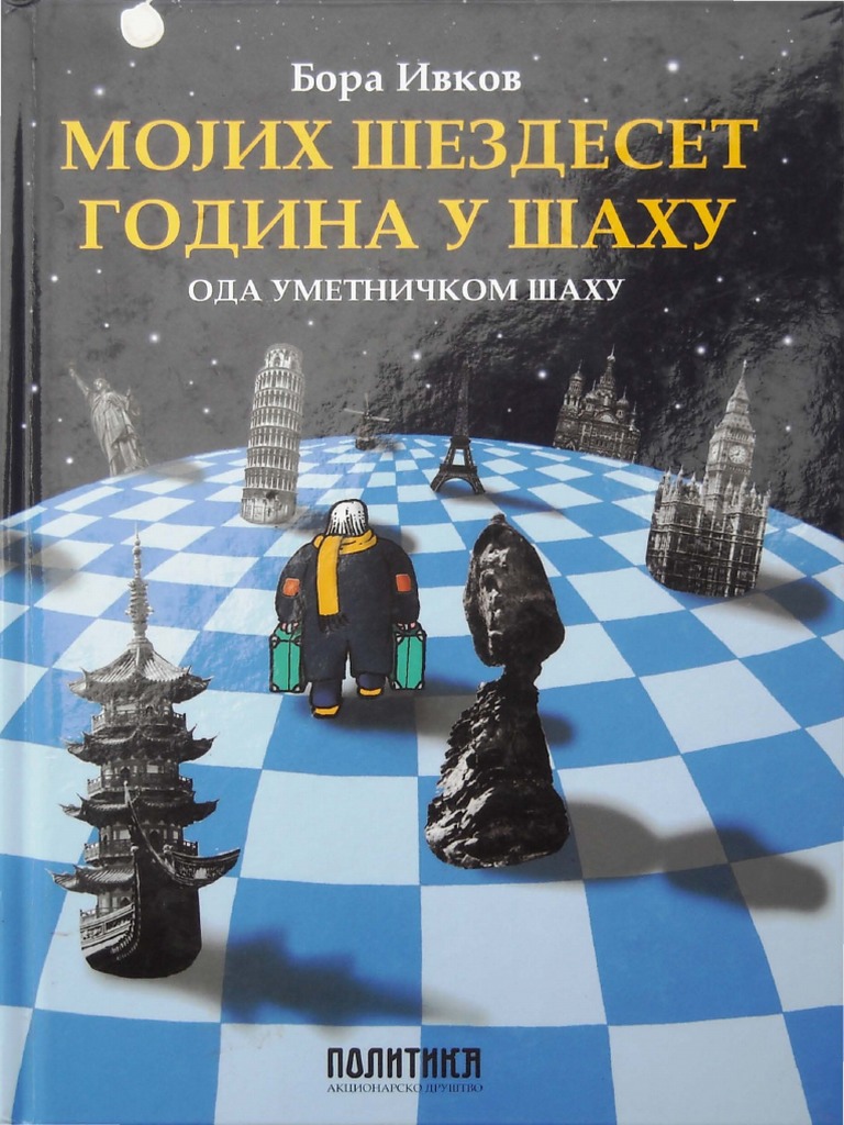 BoraIvkov-Mojih 60 Godina U Sahu | PDF | Estudios de idiomas extranjeros