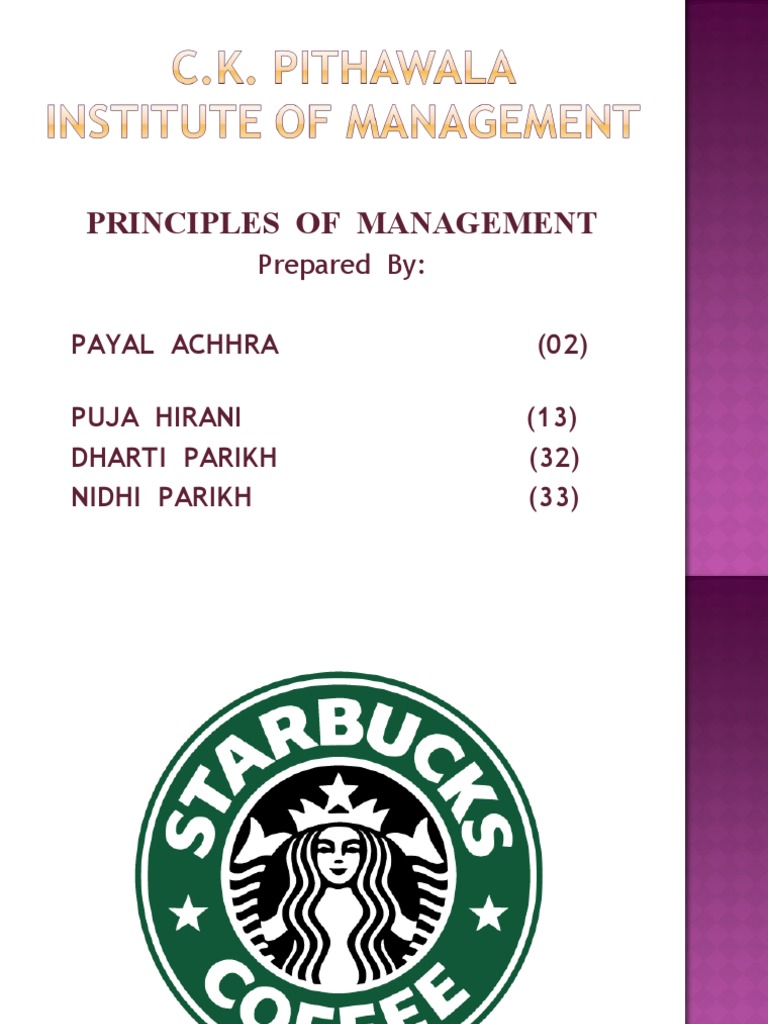 Starbucks Management Principles Explained | PDF | Starbucks | Coffee