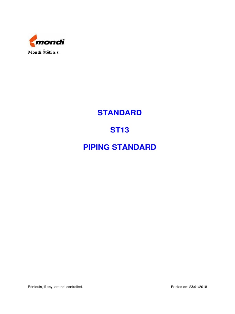Standard ST13 Piping Standard: Mondi Štětí A.S | PDF | Pipe (Fluid ...
