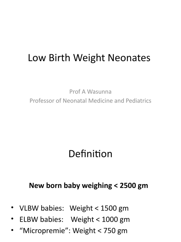 Understanding Low Birth Weight Babies | PDF | Preterm Birth | Low Birth ...