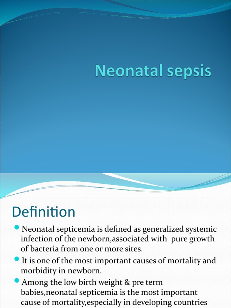 Neonatal Sepsis Lecture | PDF | Sepsis | Pneumonia