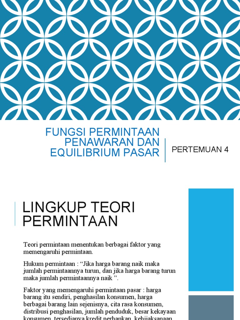 PERTEMUAN 4 - Fungsi Permintaan Penawaran Dan Equilibrium Pasar | PDF