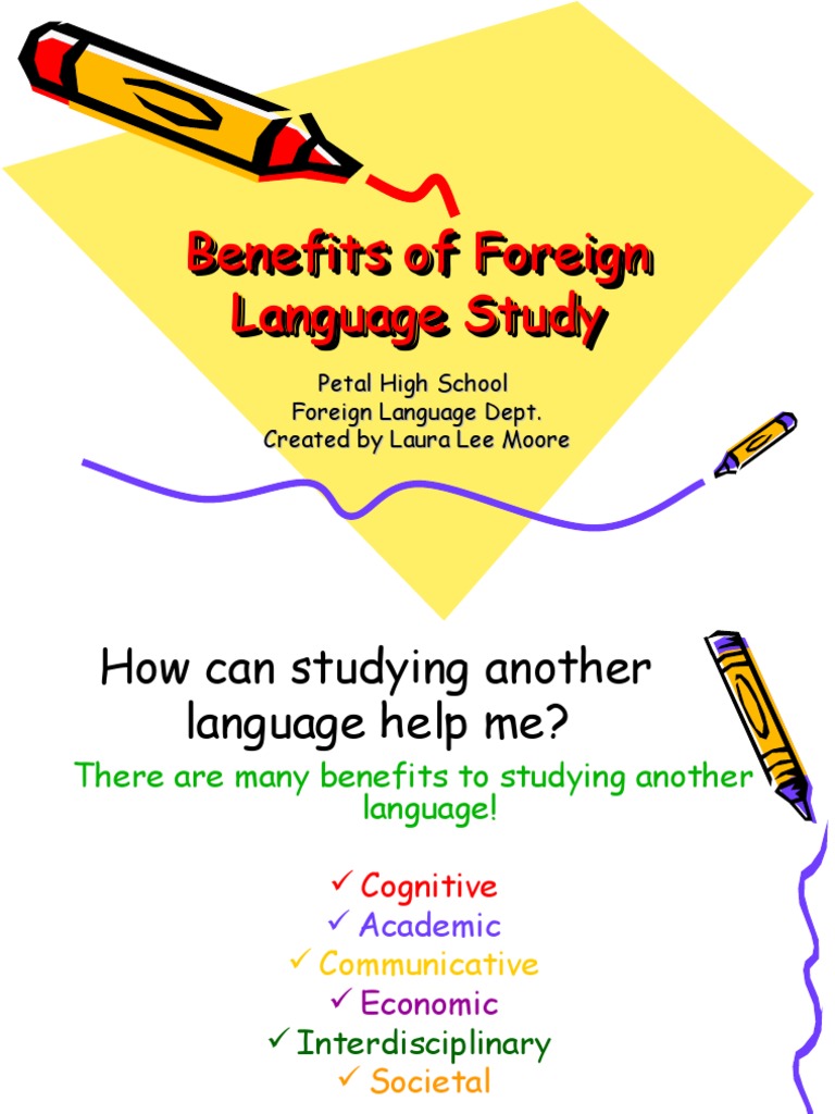 Why Study Foreign Languages? | PDF | Learning | Foreign Language