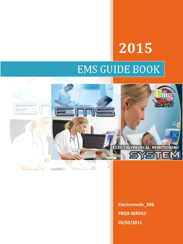 Guide to the Electromedical Monitoring System Version 2.2 User Manual ...