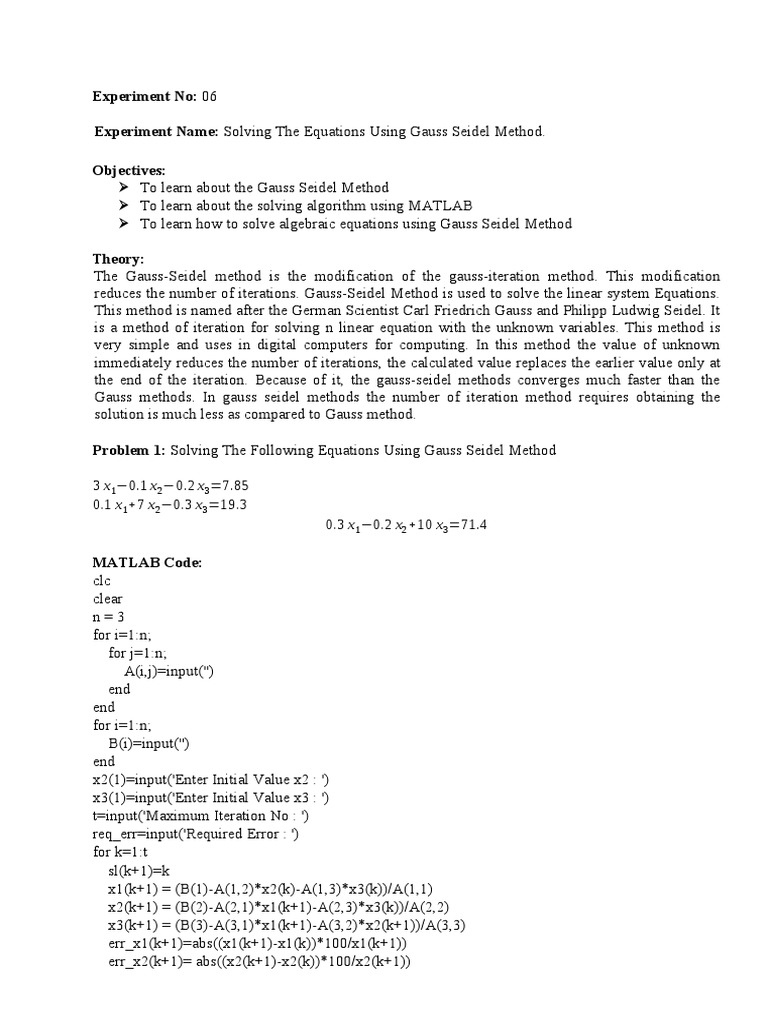 Experiment No: 06 Experiment Name: Solving The Equations Using Gauss Seidel Method. Objectives ...