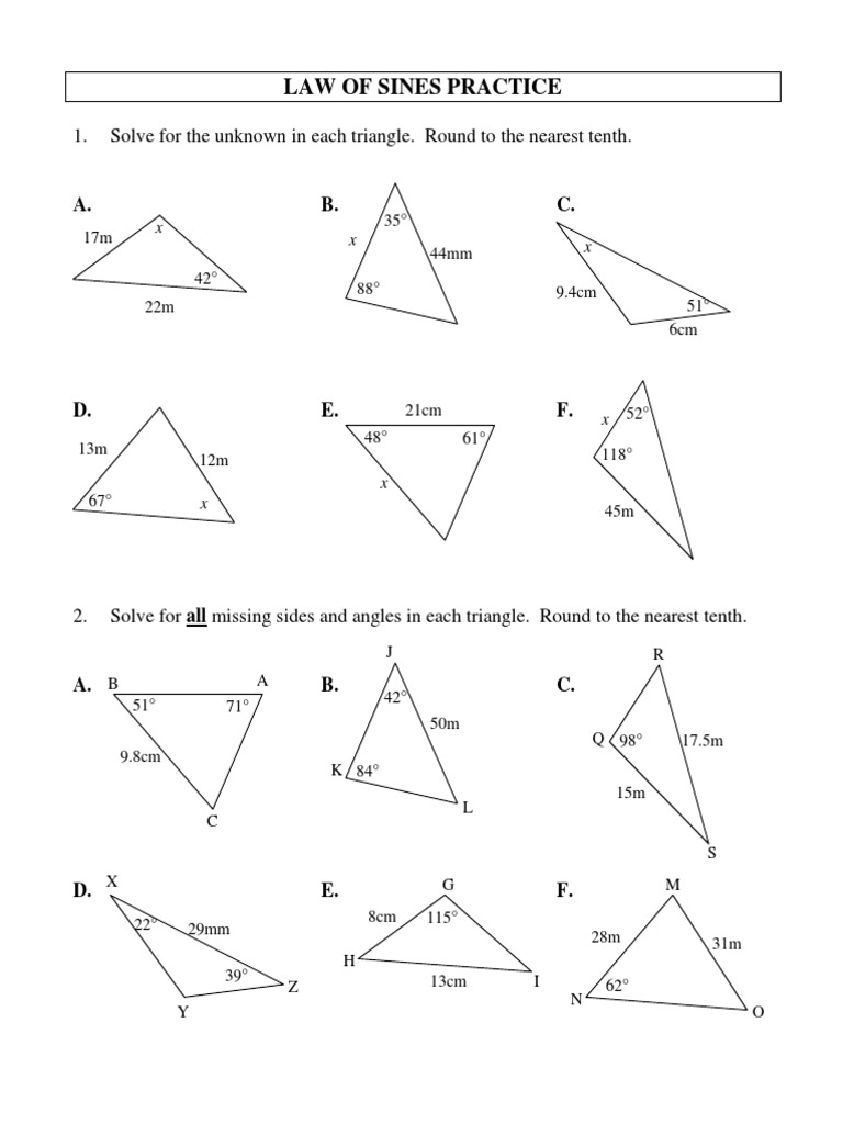 Law of Sines Practice: 1. Solve For The Unknown in Each Triangle. Round ...