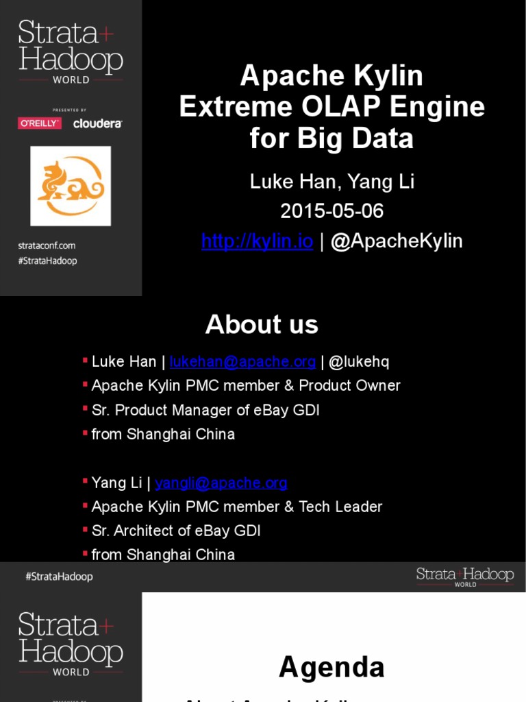 Apache Kylin - Extreme OLAP Engine For Hadoop Presentation | PDF | Software Development | Data
