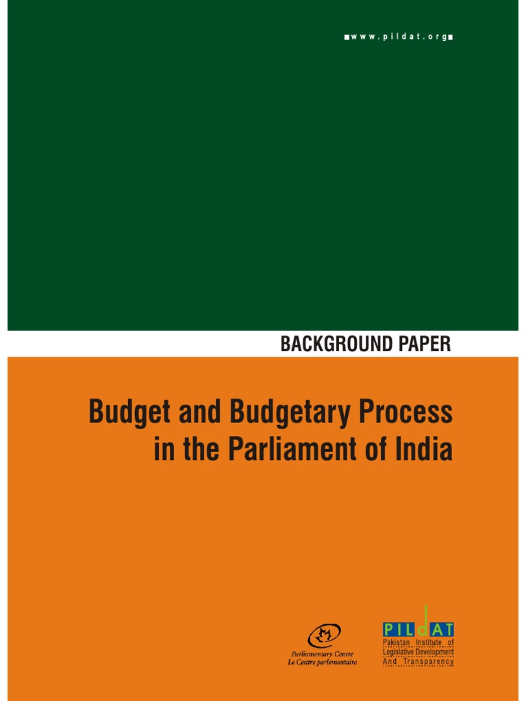 Budget and Budgetary Process in The Parliament of India | PDF | Bill ...