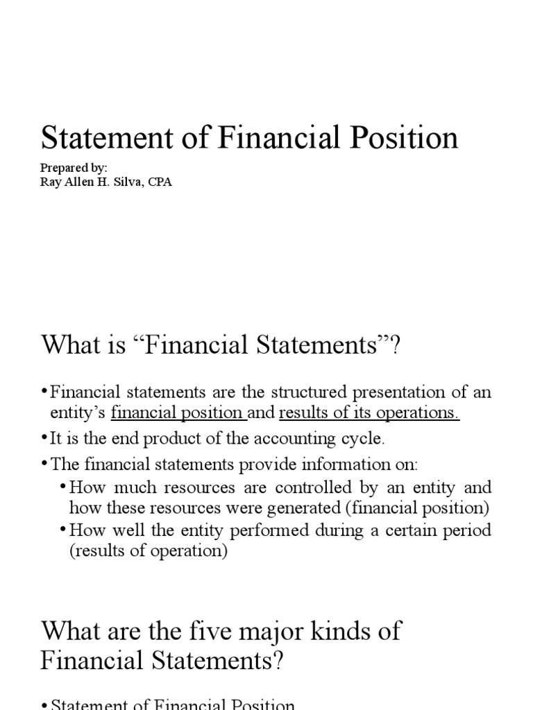 Statement of Financial Position: Prepared By: Ray Allen H. Silva, CPA ...