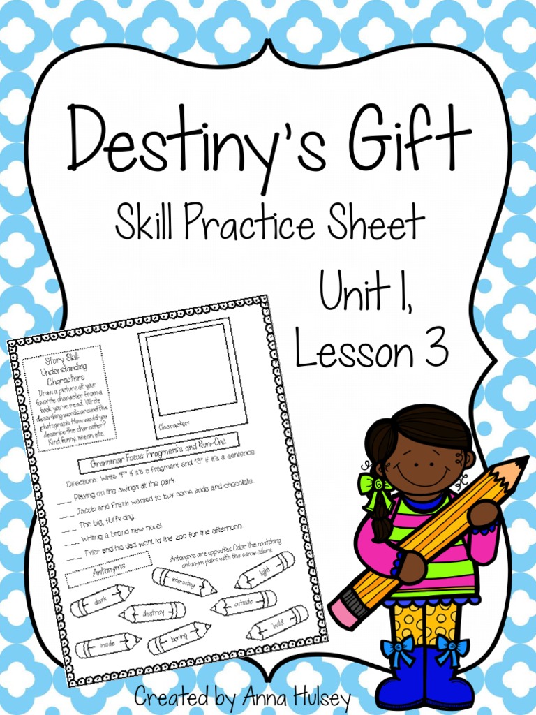 5 - Destiny's Gift (Skill Practice Sheet) | PDF