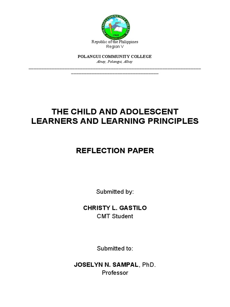 Gastilo, Christy L - Reflection Paper | PDF | Developmental Psychology ...